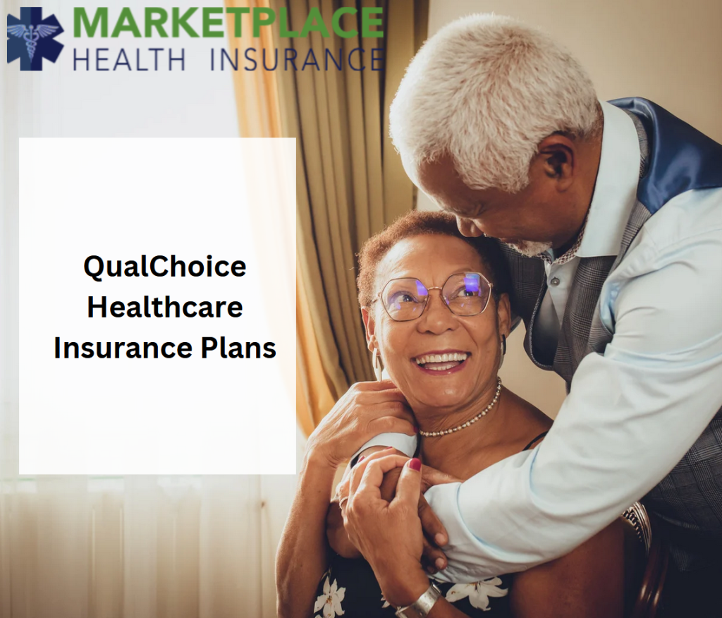 QualChoice Health Insurance 2025 - Compare Plans & Enroll