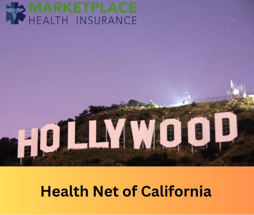 Health Net of California 2025 - Compare Plans & Enrol